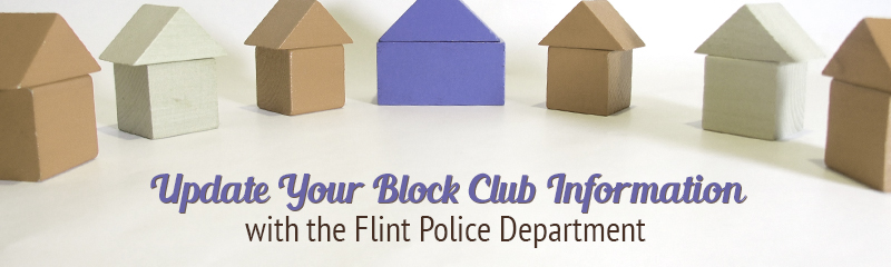 Block Club Questionnaire | Flint Neighborhoods United