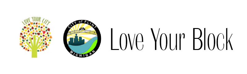 Love Your Block Request for Neighborhood Cleanup Resources Form | Flint ...